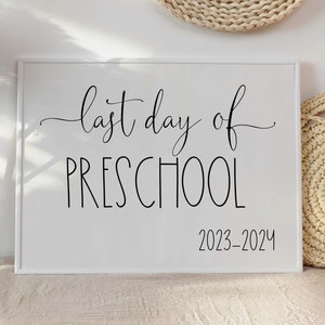 Last Day of Preschool Sign Printable 2024 School - Etsy