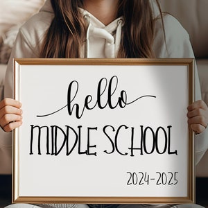 Hello Middle School Sign, First Day of Middle School, PRINTABLE ...