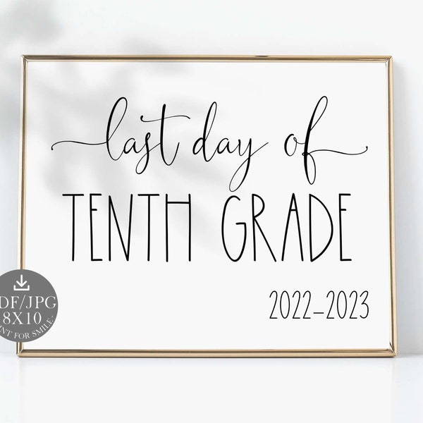 Last Day of 10th Grade Sign - Etsy