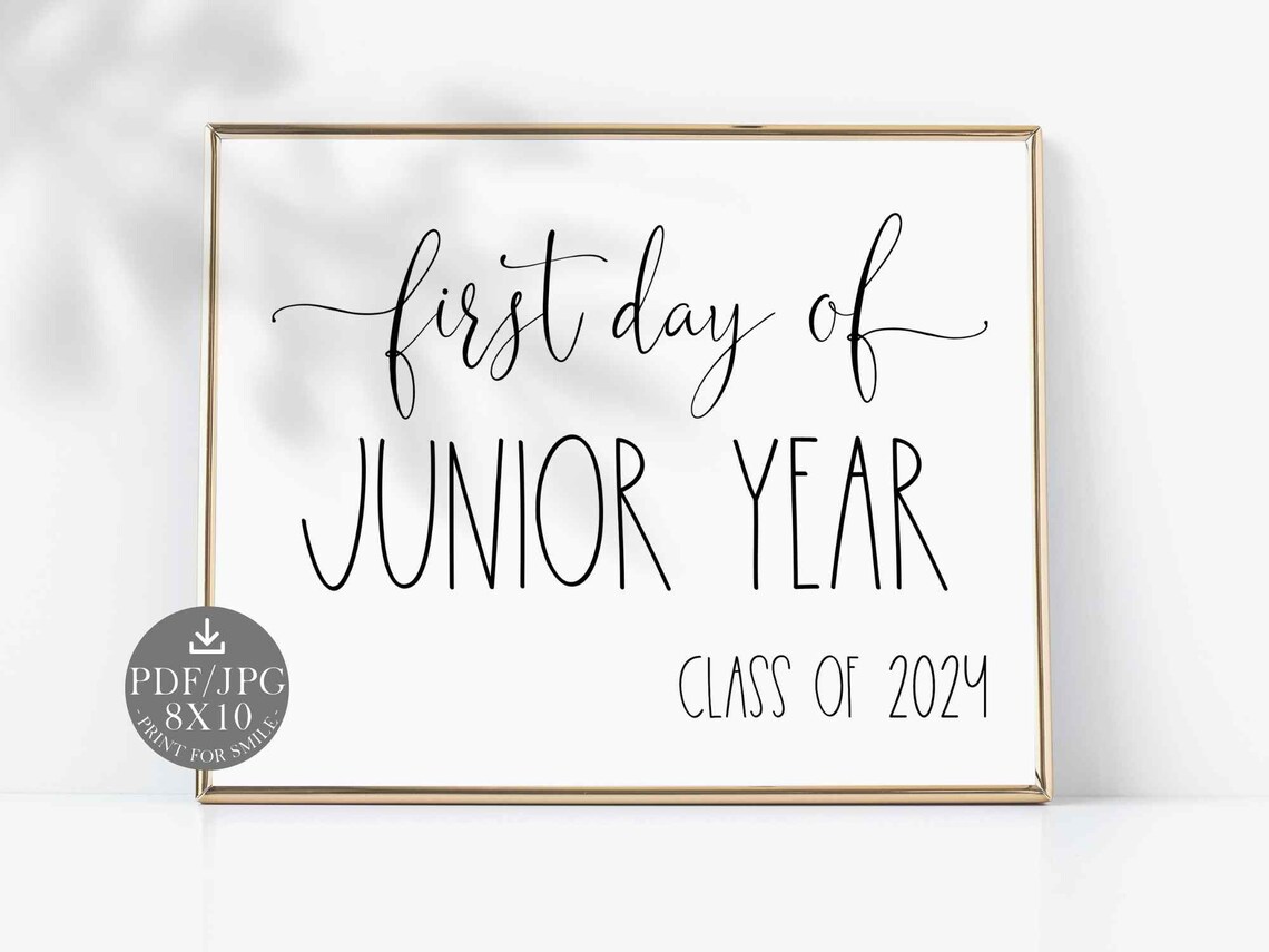 First Day of Junior Year Sign PRINTABLE - Etsy