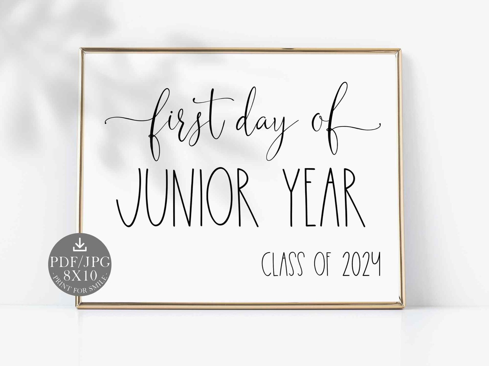 First Day of Junior Year Sign PRINTABLE - Etsy