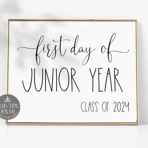 First Day of Junior Year Sign PRINTABLE - Etsy