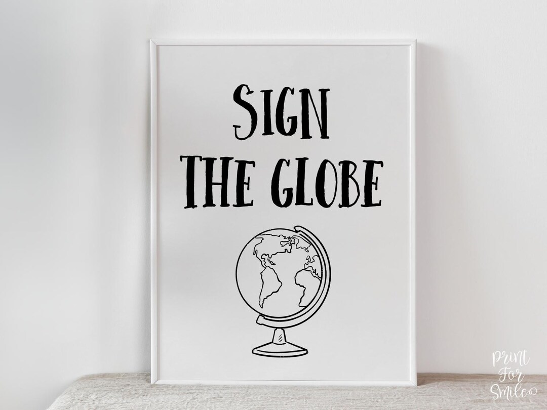 PRINTABLE Sign the Globe Sign Graduation Party Decor, College ...