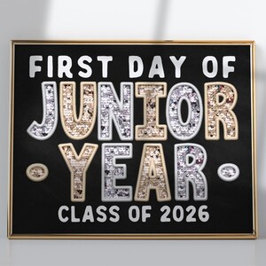 First Day of Junior Year PRINTABLE Sign Chalkboard Class of 2026 11th ...