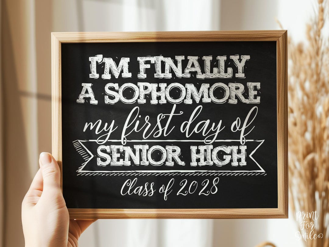 First Day of Senior High Sophomore Year Sign, 10th Grade Sign ...