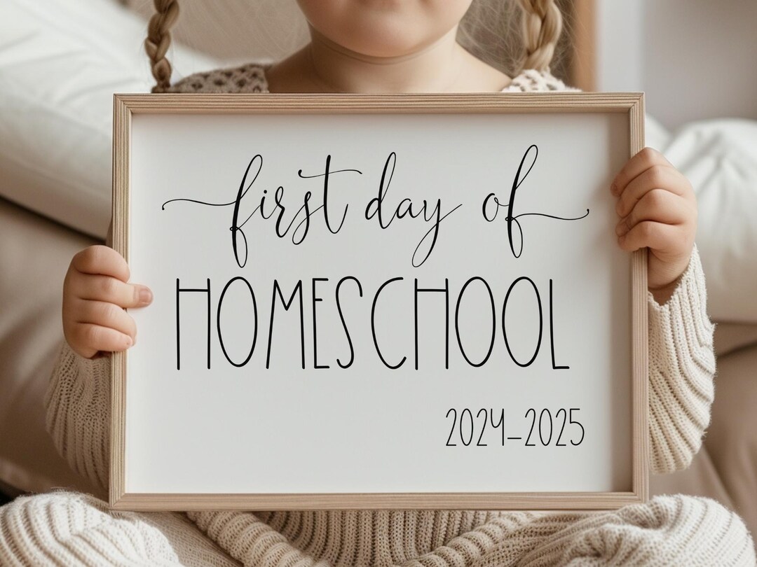 First Day of Homeschool Sign PRINTABLE Back to School Sign Photo Prop ...