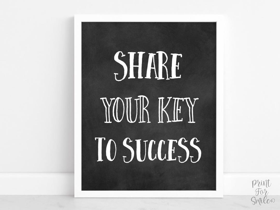 Share Your Key to Success Sign, PRINTABLE Grad Party Decor, Table Sign ...