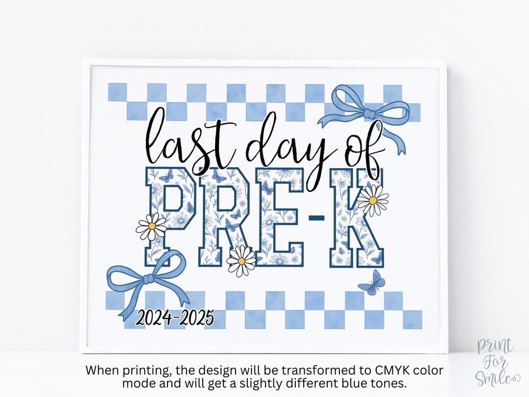 Last Day of Pre-k Sign Toile PRINTABLE, Prek Blue Gingham Floral School ...