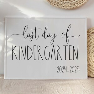 Last Day of Kindergarten Sign Printable 2025 - Etsy Canada