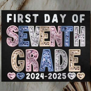 First Day of 7th Grade PRINTABLE Sign Chalkboard Seventh Grade Back to ...