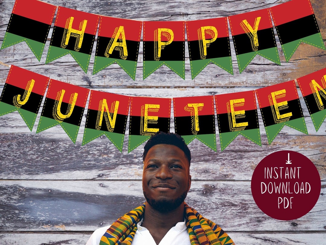 Juneteenth Banner PRINTABLE Party Decorations - Etsy