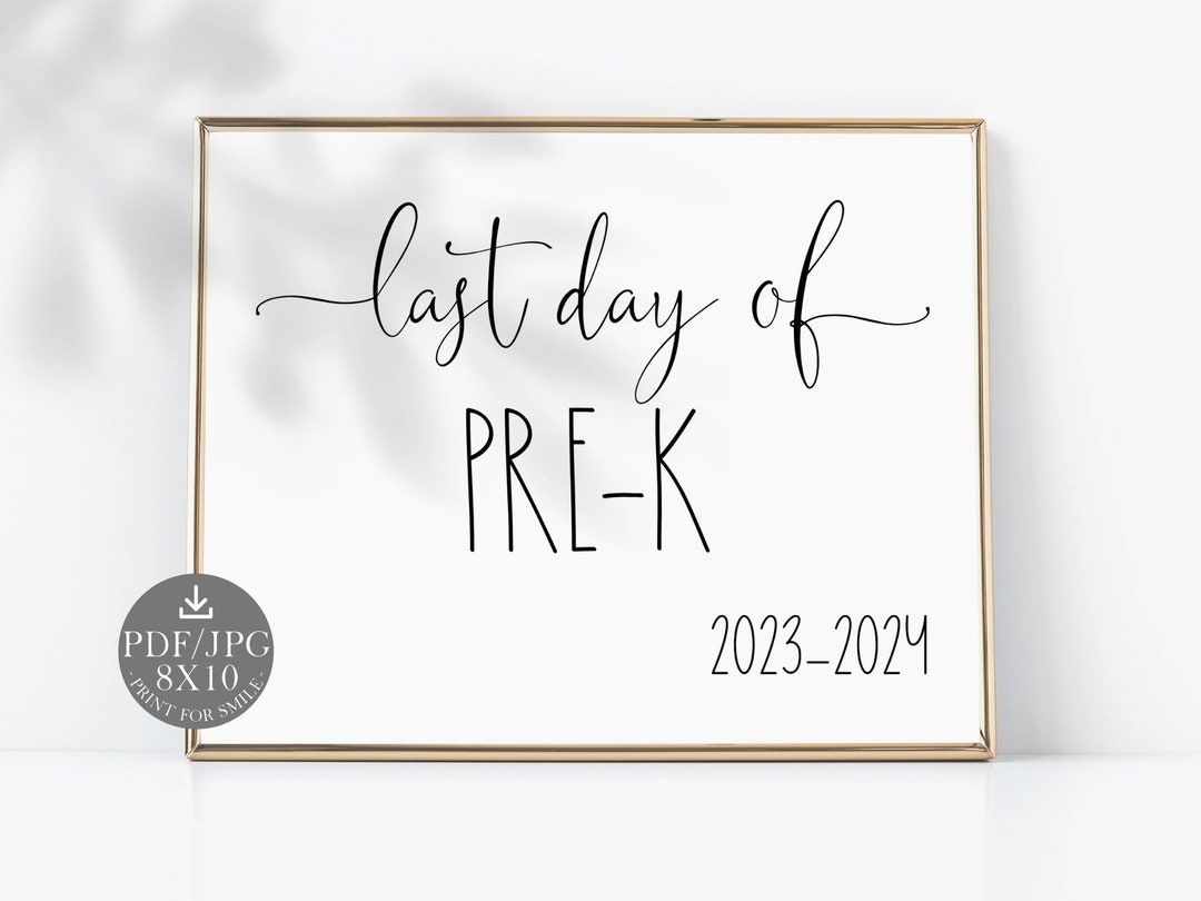 Last Day of Pre-k Sign Printable 2024 - Etsy