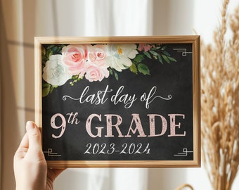 Girl Last Day of 9th Grade Sign, Last Day of Ninth Grade Sign, INSTANT ...
