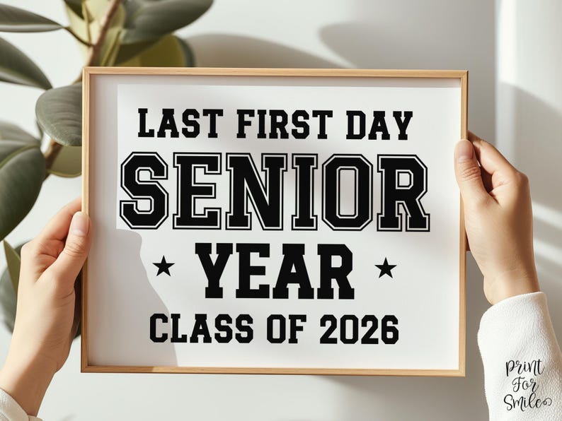 First Day of Senior Year Sign Boy PRINTABLE Sports Style Last First Day ...