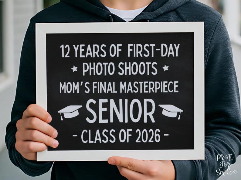 PRINTABLE First Day of Senior Year Sign 12th Grade Sign Class of 2026 ...