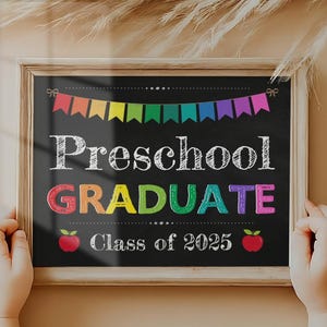 Preschool Graduate Sign Graduation PRINTABLE, Last Day of Preschool ...