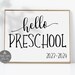 Hello Preschool Sign First Day of Preschool PRINTABLE - Etsy