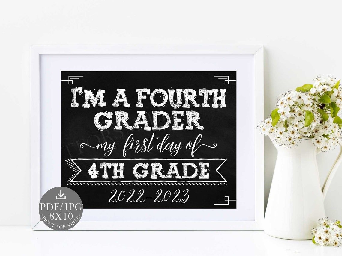 First Day of 4th Grade Sign Fourth Grade Sign PRINTABLE School - Etsy