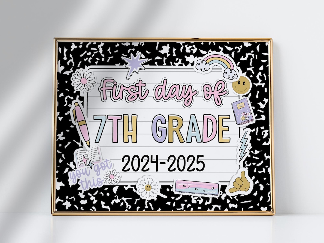 First Day of 7th Grade Sign Pastel PRINTABLE, First Day of Seventh ...