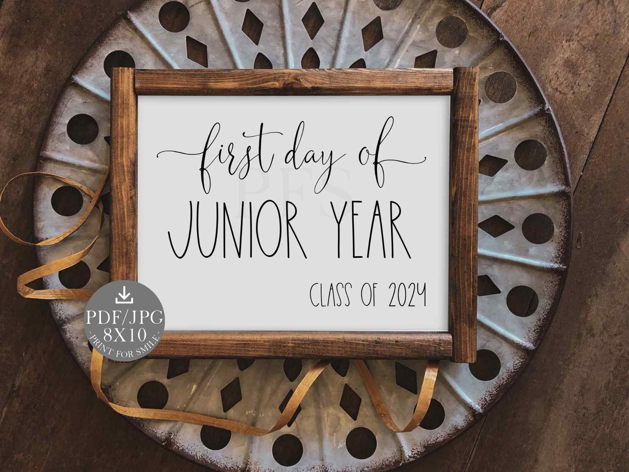 First Day of Junior Year Sign PRINTABLE - Etsy
