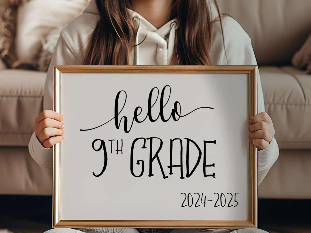 Hello 9th Grade Sign, First Day of 9th Grade, PRINTABLE, Instant ...