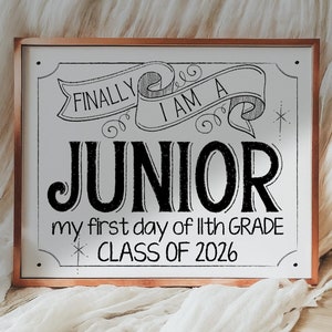 First Day of Junior Year Sign Class of 2026 11th Grade Sign PRINTABLE ...