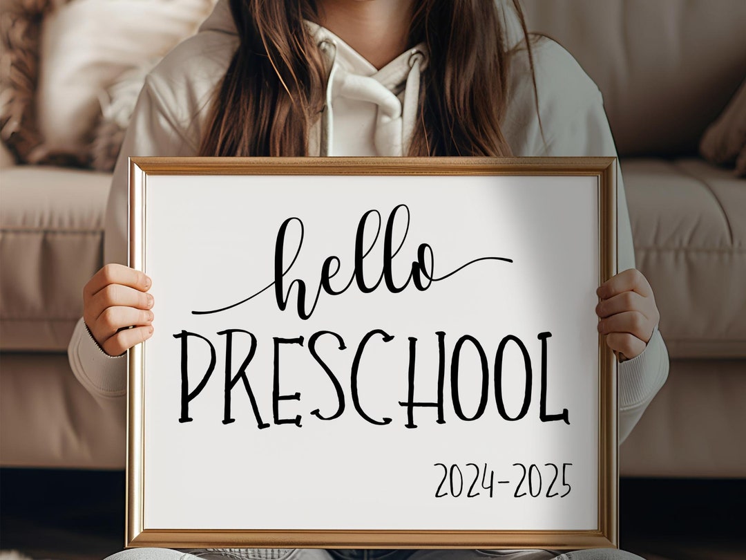 Hello Preschool Sign, First Day of Preschool, PRINTABLE, Instant ...