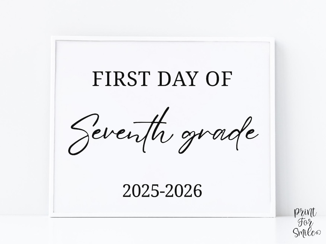 Modern First Day of Seventh Grade Sign PRINTABLE 7th Grade Minimalist ...