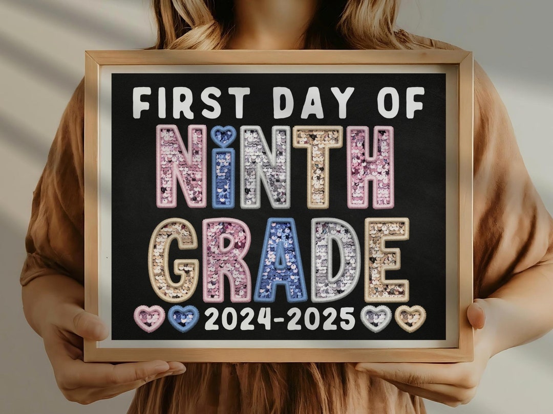 First Day of 9th Grade PRINTABLE Sign Chalkboard Ninth Grade Back to ...