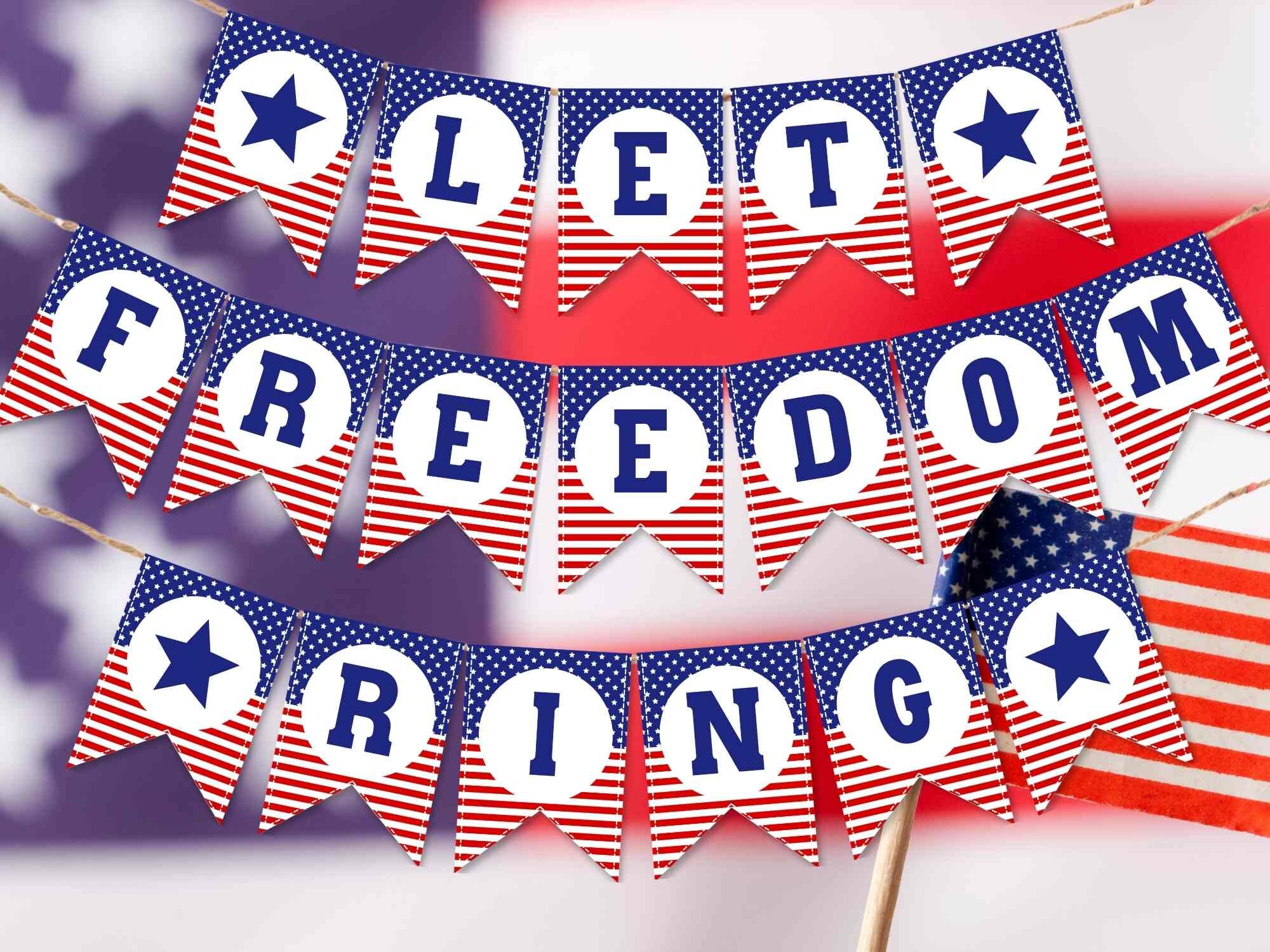 Let Freedom Ring Banner PRINTABLE Patriotic - Etsy
