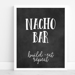 Nacho Bar Sign PRINTABLE Grad Party Decor, Graduation Sign, Chalkboard ...