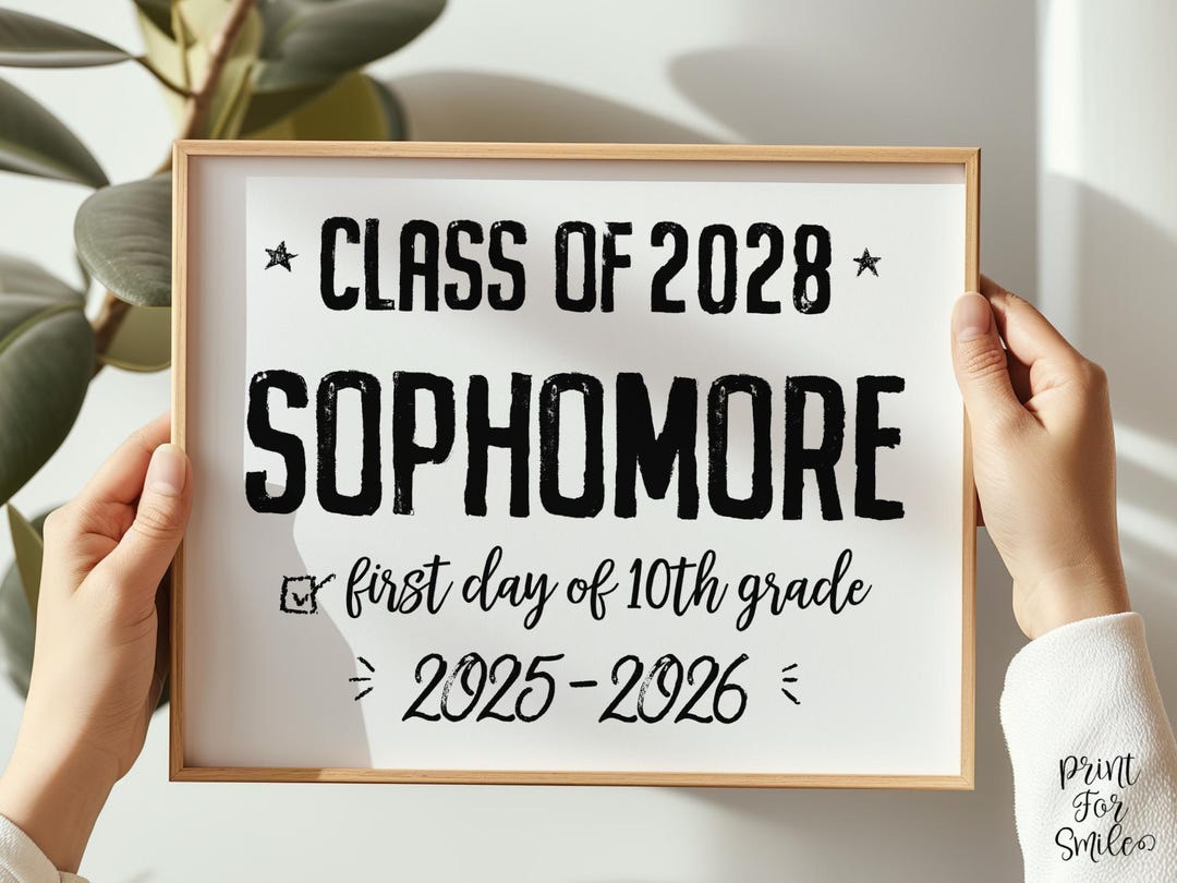 PRINTABLE First Day of Sophomore Year Sign, 10th Grade School Sign ...