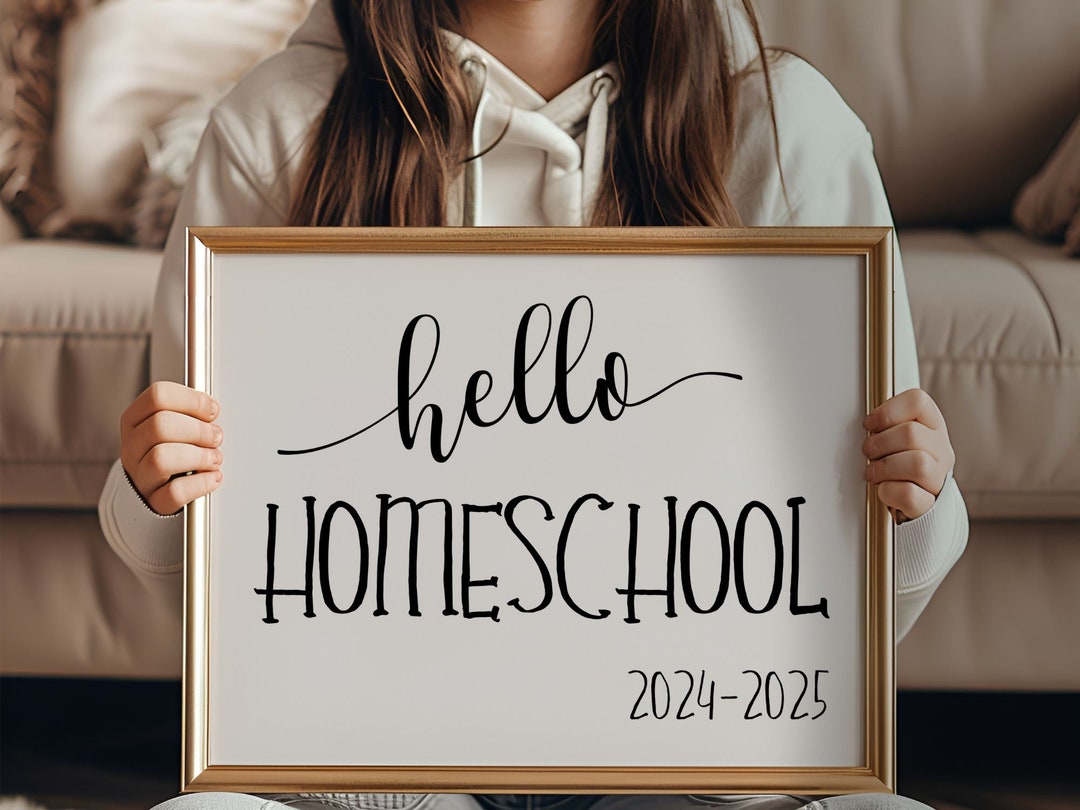 Hello Homeschool Sign, First Day of Homeschool, PRINTABLE, Instant ...