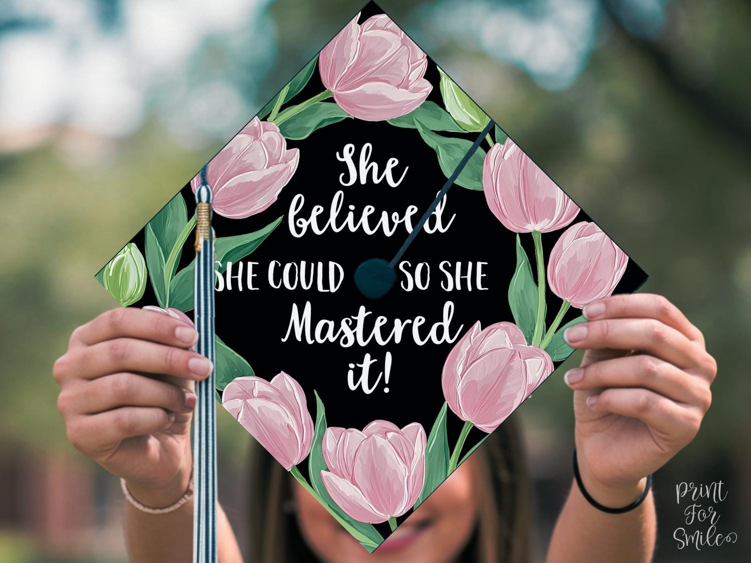 PRINTABLE Grad Cap Topper, She Believed She Could so She Mastered It ...