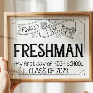 First Day of Freshman Year Sign Class of 2029 9th Grade Sign PRINTABLE ...
