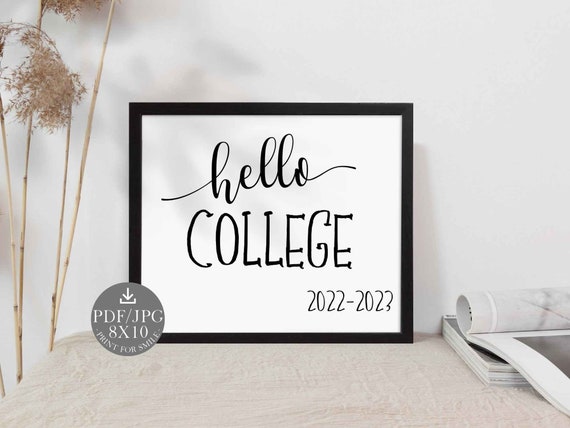 Hello College Sign First Day of College PRINTABLE 2022-2023 - Etsy