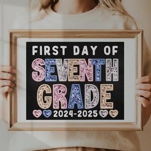 First Day of 7th Grade PRINTABLE Sign Chalkboard Seventh Grade Back to ...