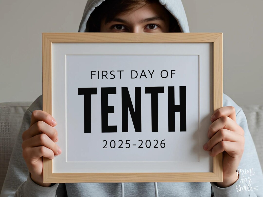Bold First Day of Tenth Grade Sign PRINTABLE 10th Grade Minimalist Back ...