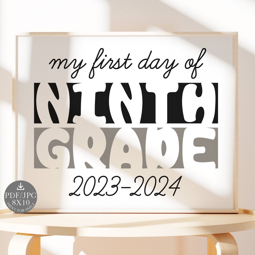 First Day of 9th Grade Sign Instant Download Ninth Grade Sign - Etsy