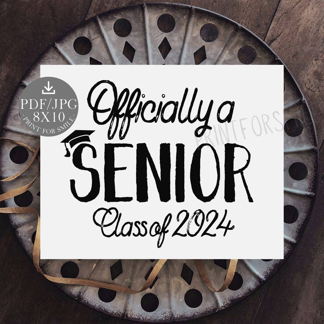 First Day of Senior Year Sign PRINTABLE Class of 2024 - Etsy