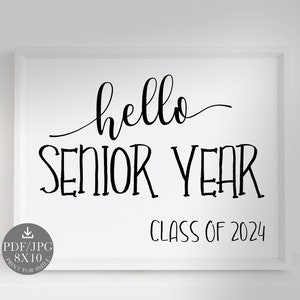 Hello Senior Year Sign First Day of Senior Year PRINTABLE - Etsy