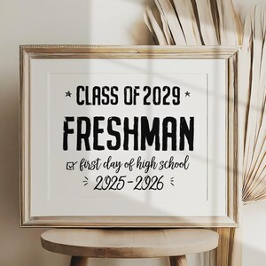 PRINTABLE First Day of Freshman Year Sign, 9th Grade High School, Class ...