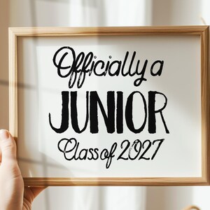 First Day of Junior Year Sign PRINTABLE Class of 2027, Officially A ...