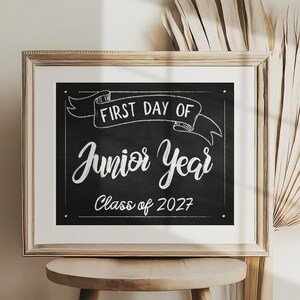 First Day of Junior Year Sign PRINTABLE Chalkboard, Class of 2027 ...