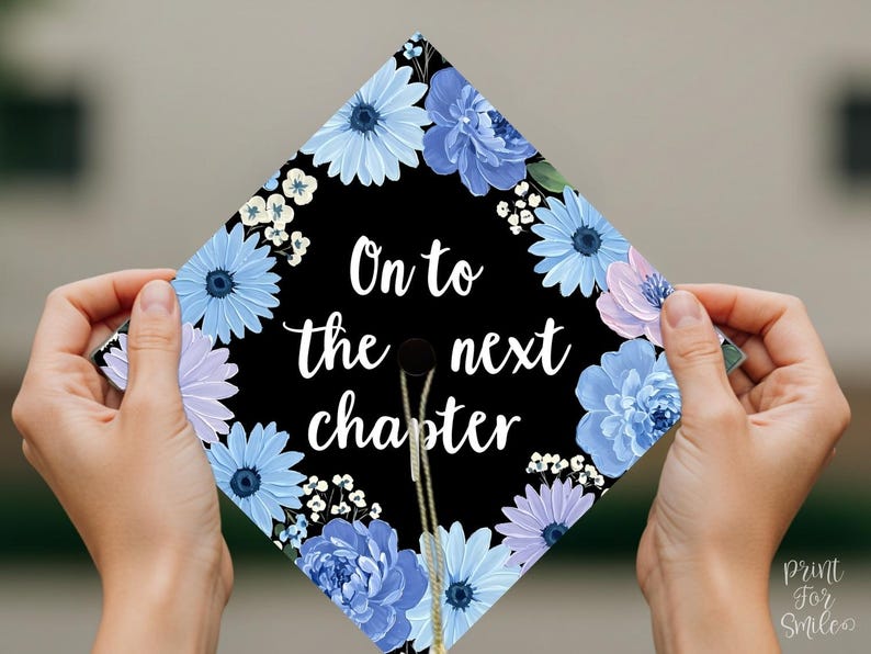 Grad Cap Topper PRINTABLE, on to the Next Chapter, Graduation Cap ...