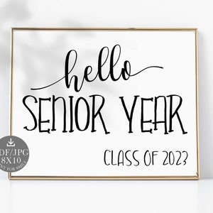 Hello Senior Year Sign First Day of Senior Year PRINTABLE - Etsy