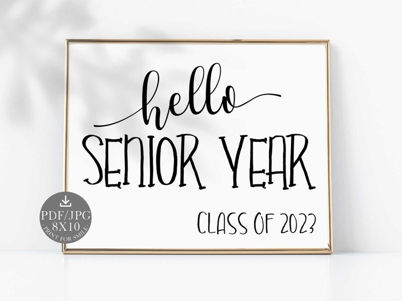 Hello Senior Year Sign First Day of Senior Year PRINTABLE - Etsy