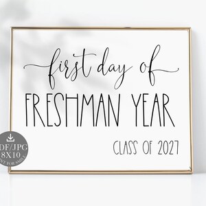 First Day of Freshman Year Sign PRINTABLE - Etsy