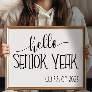Hello Senior Year Sign, First Day of Senior Year, PRINTABLE, Instant ...