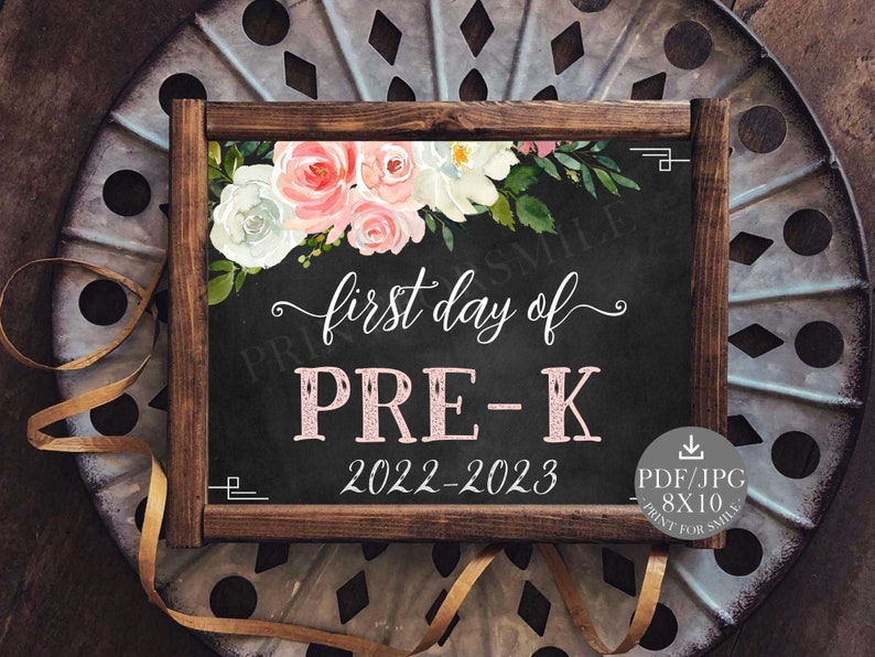 Floral First Day of Pre K Sign Girl Prek PRINTABLE 2022 - Etsy